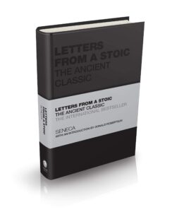 letters from a stoic: the ancient classic (capstone classics)