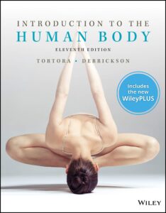 introduction to the human body, 11e wileyplus card with loose-leaf print companion set