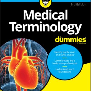 Medical Terminology For Dummies