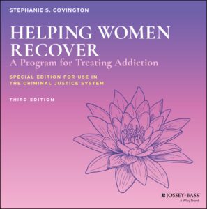 helping women recover: a program for treating addiction