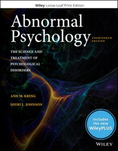 abnormal psychology: the science and treatment of psychological disorders, 14e wileyplus card with loose-leaf set