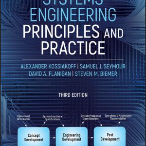 Systems Engineering Principles and Practice (Wiley Series in Systems Engineering and Management)