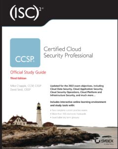 (isc)2 ccsp certified cloud security professional official study guide (sybex study guide)