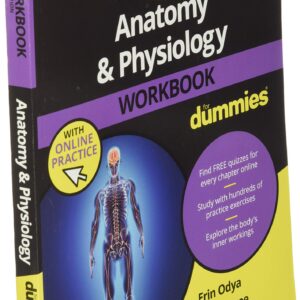 Anatomy & Physiology Workbook For Dummies with Online Practice