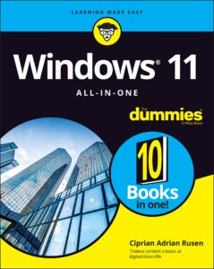 windows 11 all-in-one for dummies (for dummies (computer/tech))