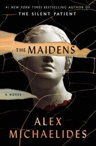 the maidens: a novel