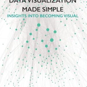 Data Visualization Made Simple