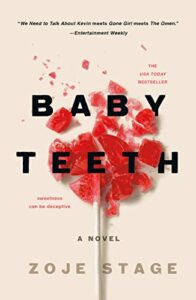 baby teeth: a novel