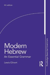 modern hebrew: an essential grammar (routledge essential grammars)