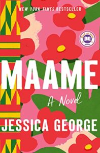 maame: a today show read with jenna book club pick