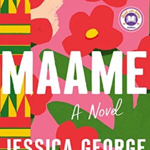 Maame: A Today Show Read With Jenna Book Club Pick