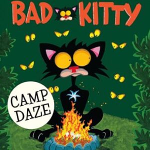 Bad Kitty Camp Daze (paperback black-and-white edition)