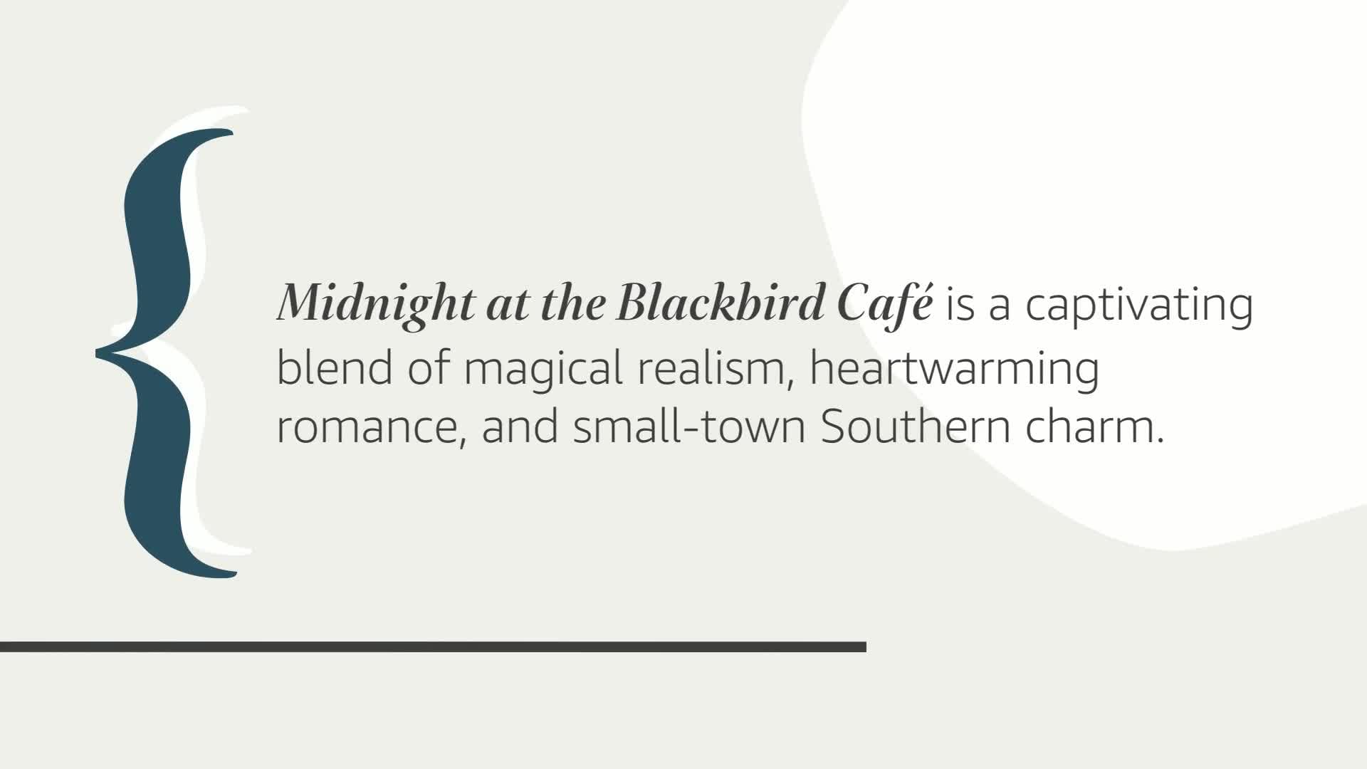 Midnight at the Blackbird Cafe