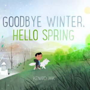 Goodbye Winter, Hello Spring