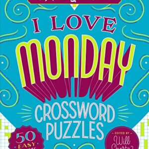 The New York Times I Love Monday Crossword Puzzles: 50 Easy Puzzles