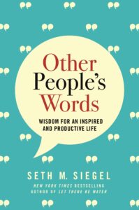 other people's words: wisdom for an inspired and productive life