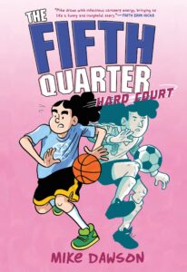 the fifth quarter: hard court