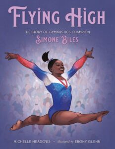 flying high: the story of gymnastics champion simone biles (who did it first?)