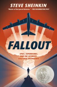 fallout: spies, superbombs, and the ultimate cold war showdown