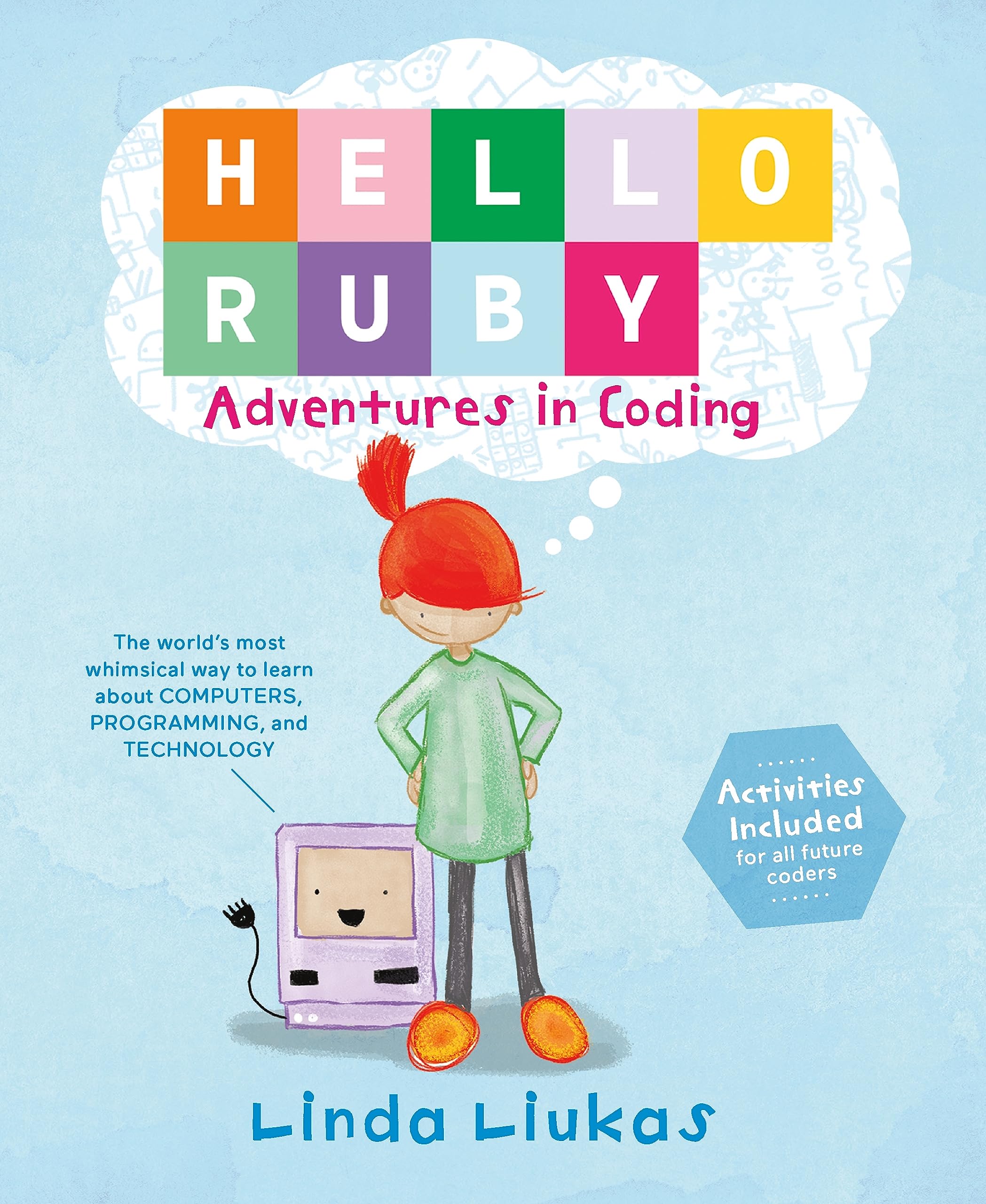 Hello Ruby: Adventures in Coding (Hello Ruby, 1)