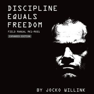 Discipline Equals Freedom: Field Manual Mk1-MOD1