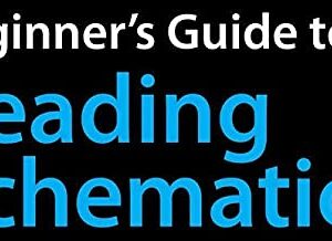 Beginner's Guide to Reading Schematics, Fourth Edition