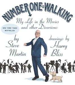 number one is walking: my life in the movies and other diversions