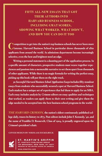 50 Successful Harvard Business School Application Essays: With Analysis by the Staff of The Harvard Crimson