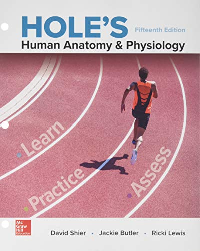 Loose Leaf for Hole's Human Anatomy & Physiology