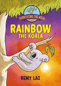 surviving the wild: rainbow the koala