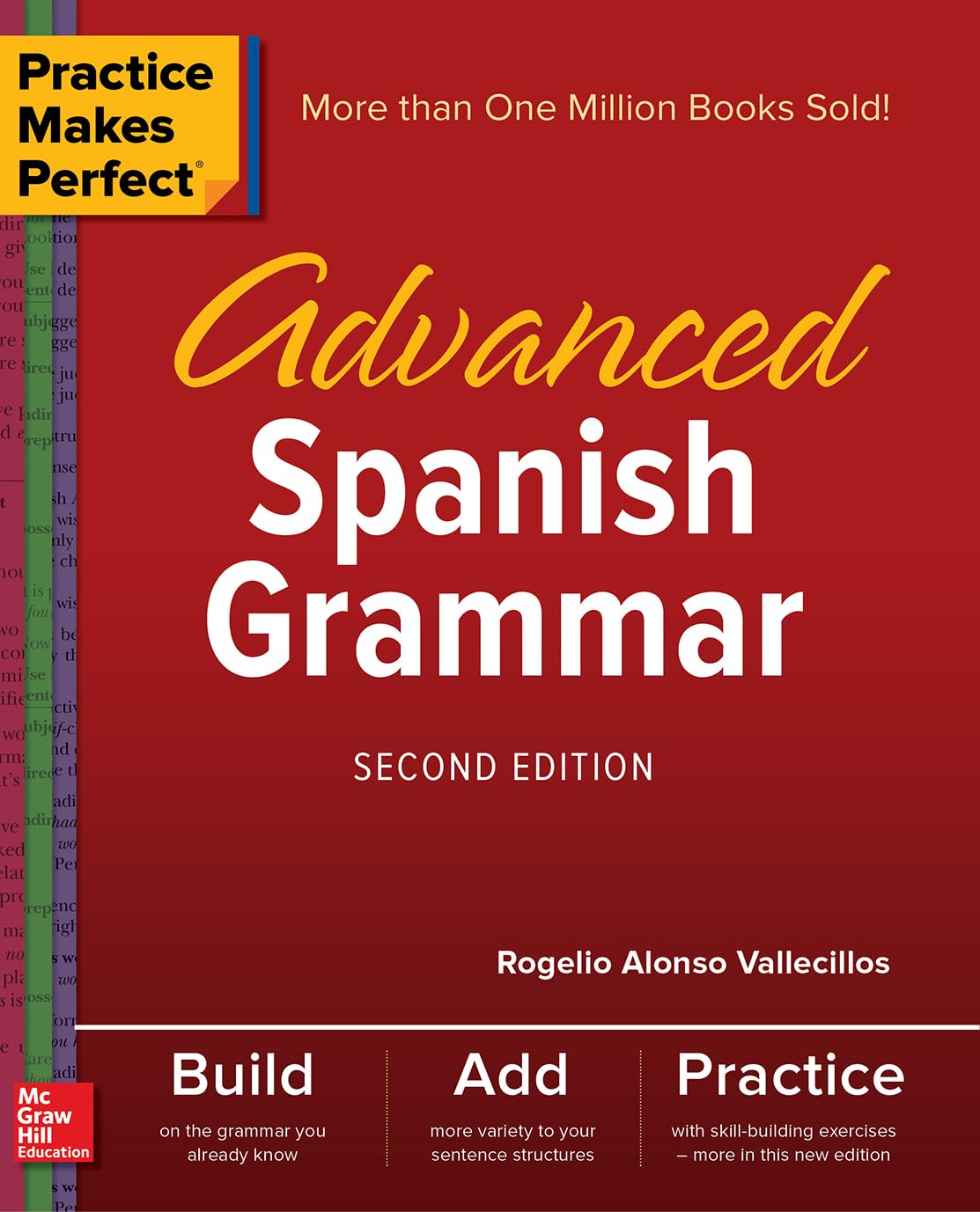 Practice Makes Perfect: Advanced Spanish Grammar, Second Edition