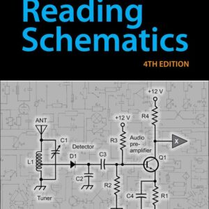 Beginner's Guide to Reading Schematics, Fourth Edition