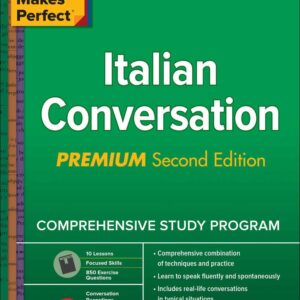 Practice Makes Perfect: Italian Conversation, Premium Second Edition