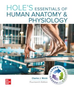 loose leaf for hole's essentials of human anatomy & physiology