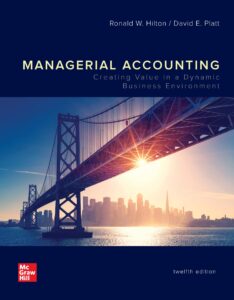 looseleaf for managerial accounting: creating value in a dynamic business environment