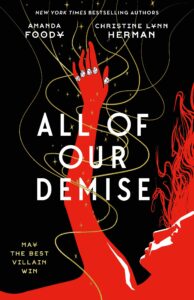 all of our demise (all of us villains, 2)