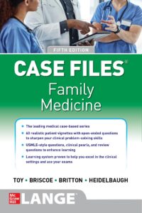 case files family medicine, fifth edition