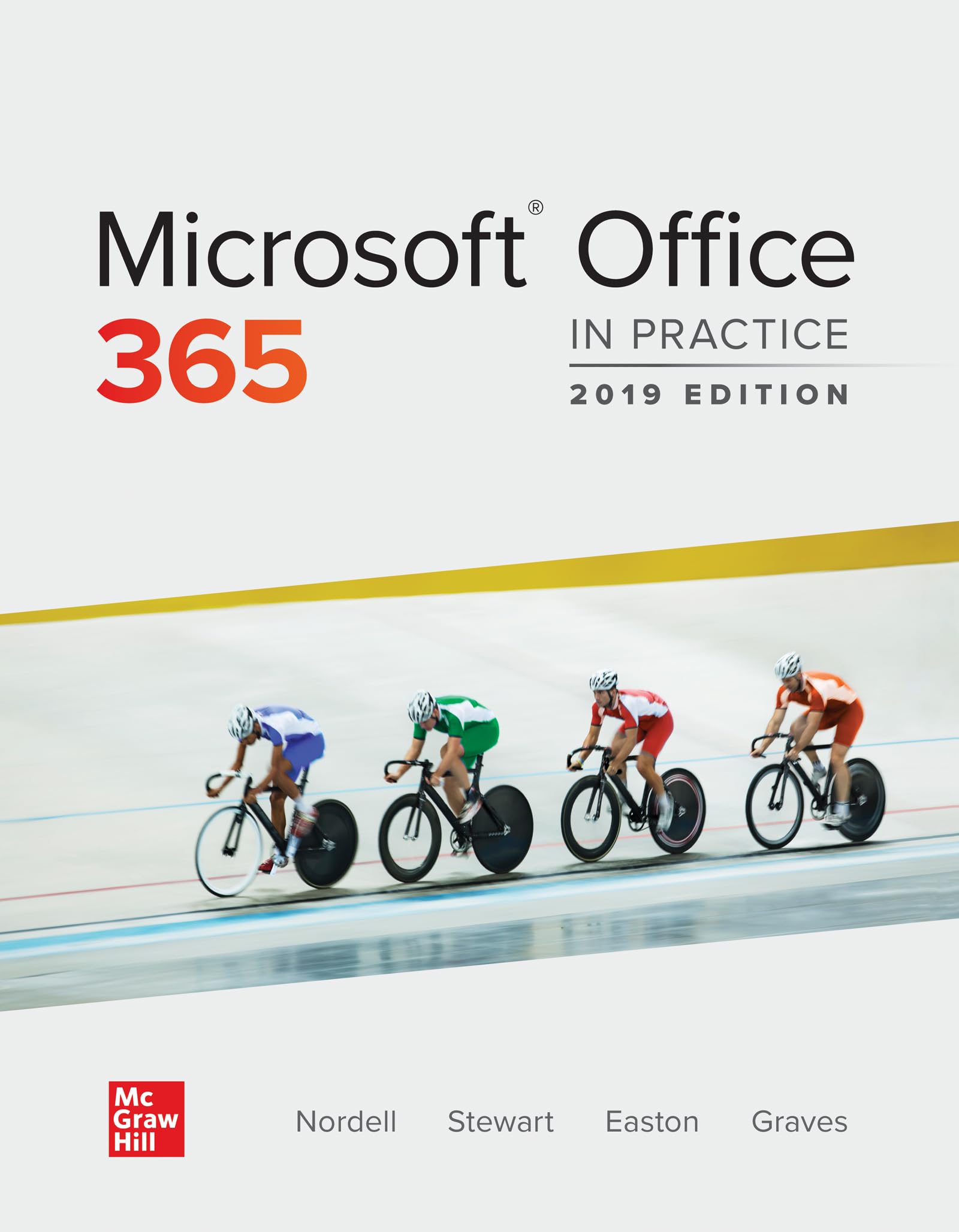 Loose Leaf for Microsoft Office 365: In Practice, 2019 Edition