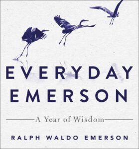 everyday emerson: a year of wisdom