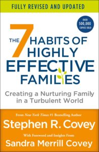 7 habits of highly effective families (fully revised and updated)