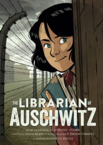 the librarian of auschwitz: the graphic novel