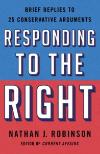 responding to the right: brief replies to 25 conservative arguments