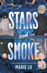 stars and smoke(book cover may vary) (a stars and smoke novel, 1)