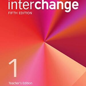 Interchange Level 1 Teacher's Edition with Complete Assessment Program