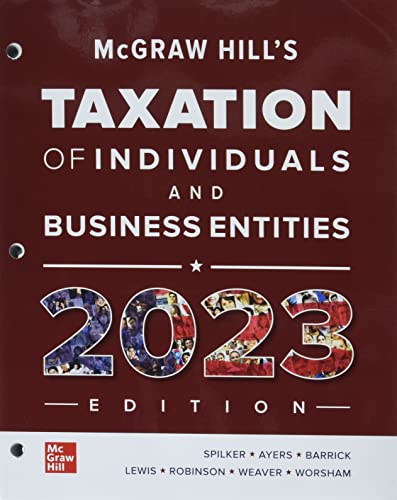 Loose Leaf for McGraw-Hill's Taxation of Individuals and Business Entities 2023 Edition