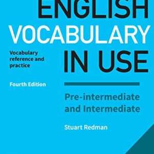 English Vocabulary in Use Pre-intermediate and Intermediate Book with Answers and Enhanced eBook: Vocabulary Reference and Practice