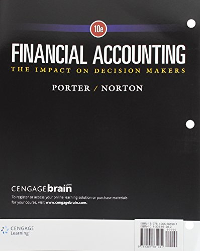 Financial Accounting: The Impact on Decision Makers, Loose-Leaf Version