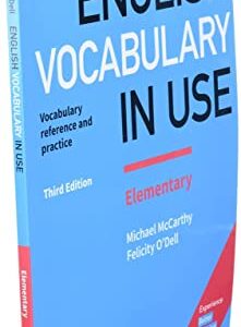 English Vocabulary in Use Elementary Book with Answers: Vocabulary Reference and Practice