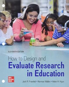 looseleaf for how to design and evaluate research in education