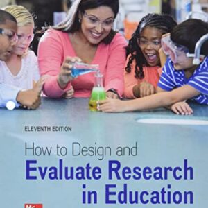 Looseleaf for How to Design and Evaluate Research in Education